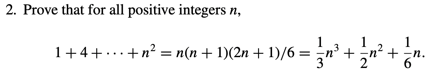 Solved 2. Prove that for all positive integers n, | Chegg.com
