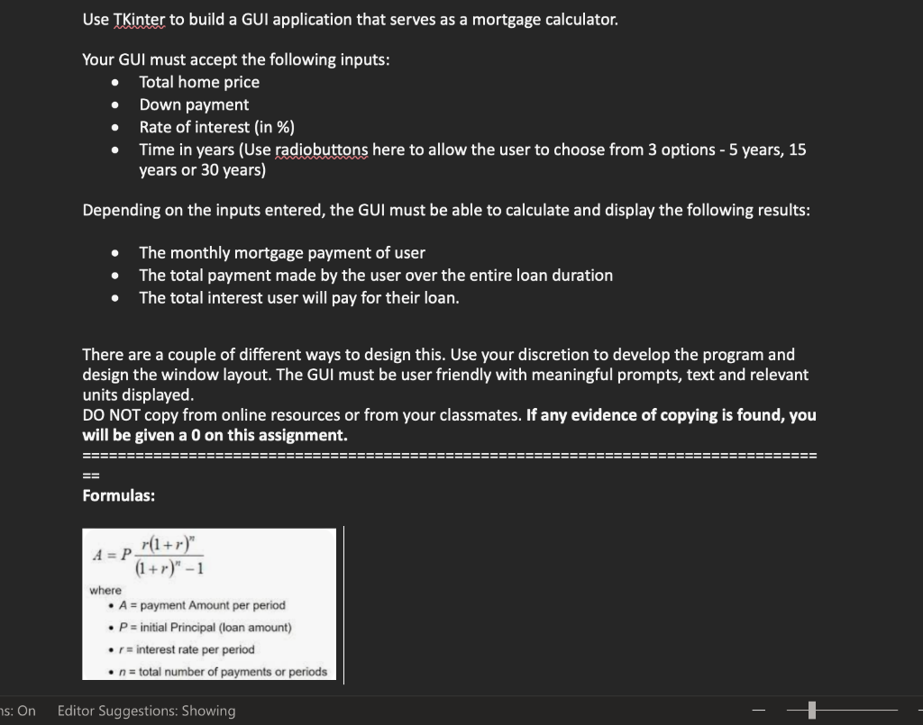 Solved Use TKinter to build a GUI application that serves as | Chegg.com