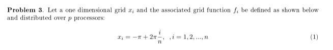 Problem 3. Let a one dimensional grid t; and the | Chegg.com