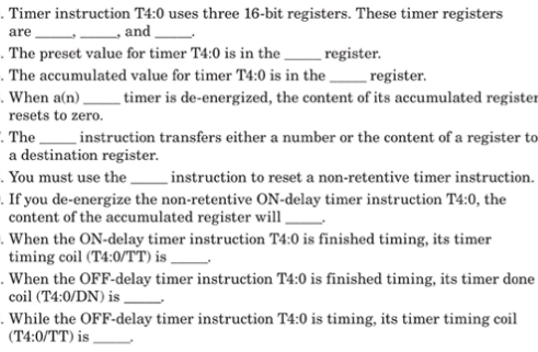 Solved . Timer instruction T4:0 uses three 16-bit registers. | Chegg.com