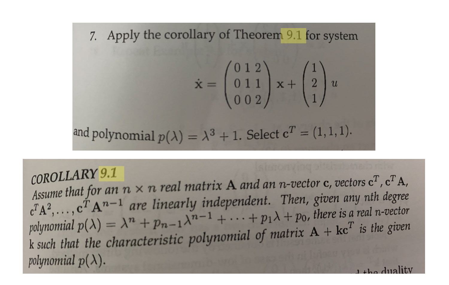 Solved | 7. Apply the corollary of Theorem 9.1 for system | Chegg.com