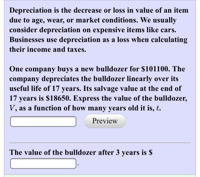 Solved Depreciation is the decrease or loss in value of an | Chegg.com