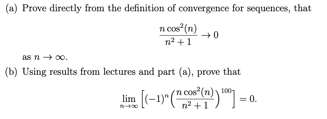 Solved (a) Prove directly from the definition of convergence | Chegg.com