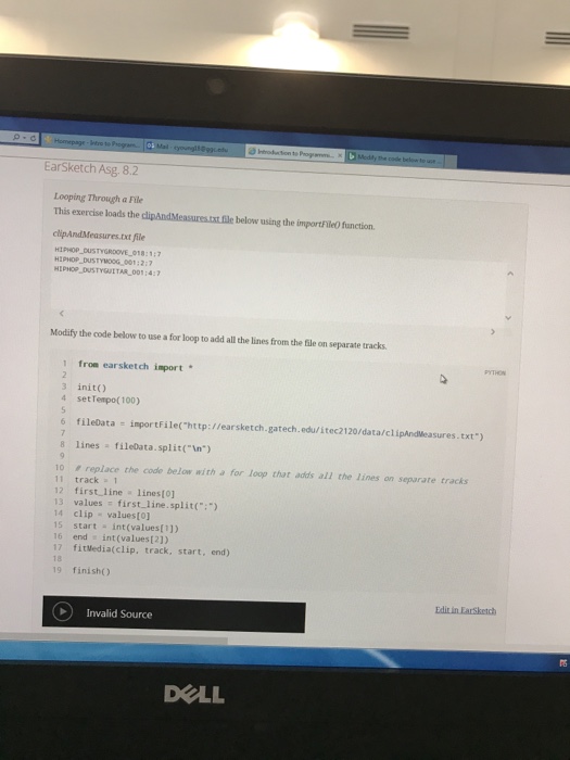 Solved EarSketch Asg. 8.2 Looping Through a File This | Chegg.com