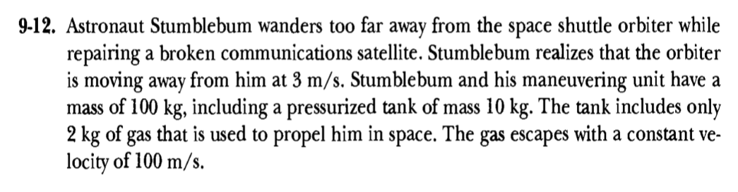 9-12. Astronaut Stumblebum wanders too far away from | Chegg.com