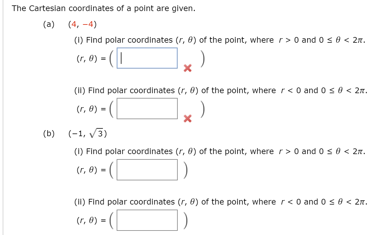Solved The Cartesian coordinates of a point are given. (a) | Chegg.com