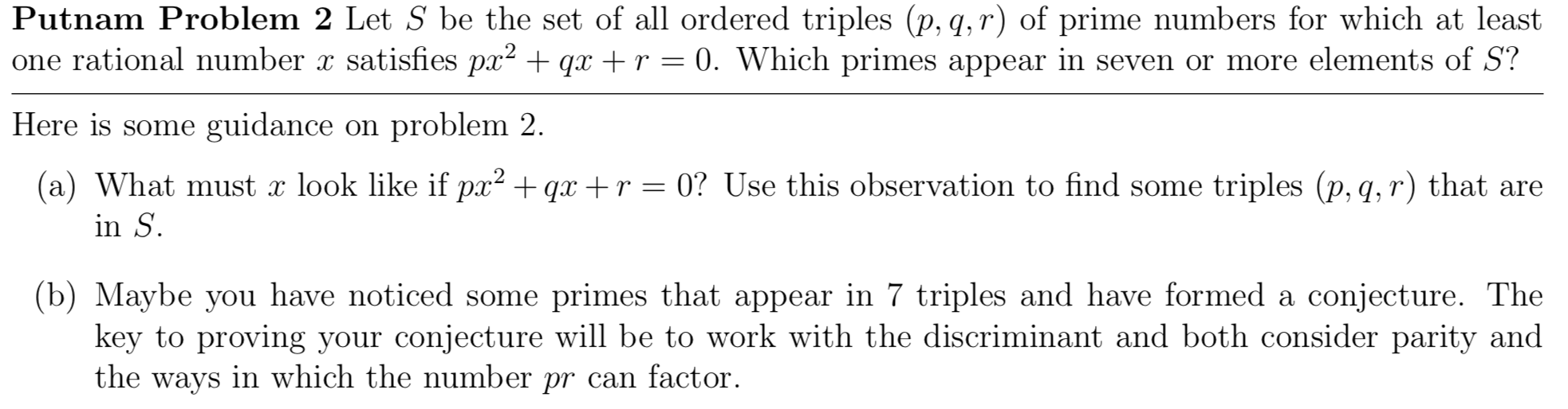 Solved PUTNAM PROBLEM Putnam Problem 2 Let S be the set of | Chegg.com