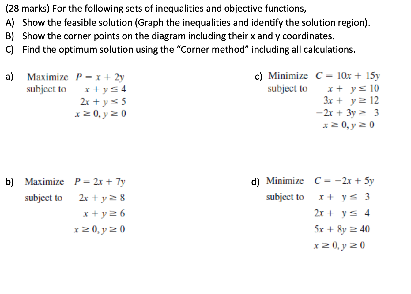 Solved (28 marks) For the following sets of inequalities and | Chegg.com