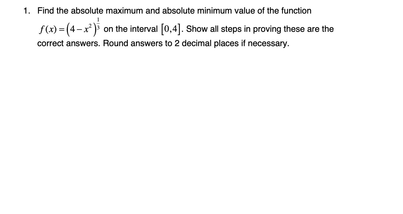 Solved Find The Absolute Maximum And Absolute Minimum Value 