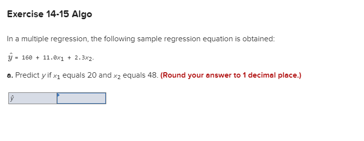 Solved Exercise 14-15 Algo In a multiple regression, the | Chegg.com