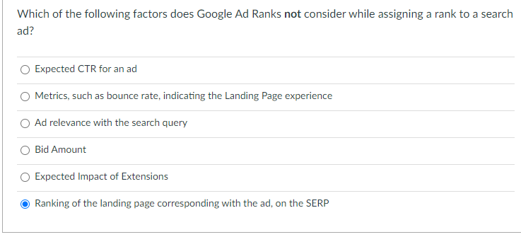 Solved Which of the following factors does Google Ad Ranks | Chegg.com