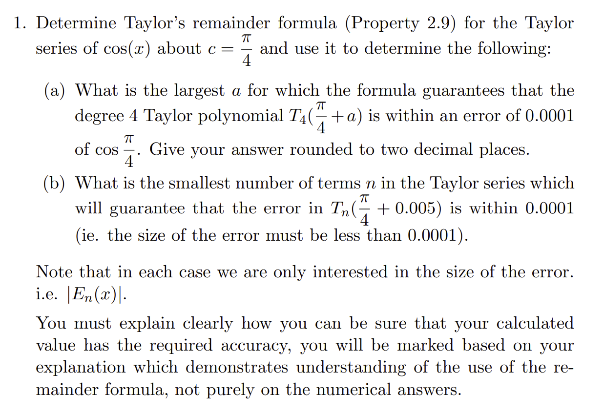 Solved Determine Taylor's remainder formula (Property 2.9) | Chegg.com