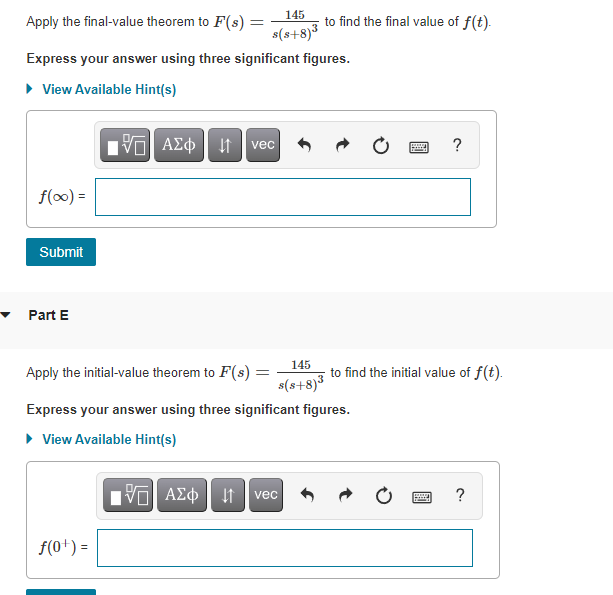 Solved 145 Apply the final-value theorem to F(s) = = to find | Chegg.com