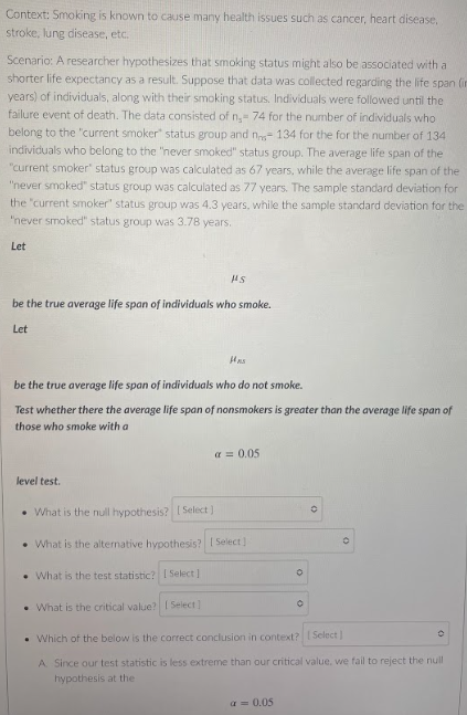 Solved Context: Smoking is known to cause many health issues | Chegg.com