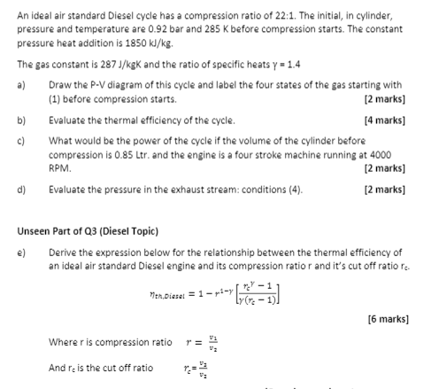 Solved An ideal air standard Diesel cycle has a compression | Chegg.com