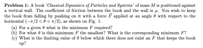 Solved Problem 1: A book 'Classical Dynamics of Particles | Chegg.com