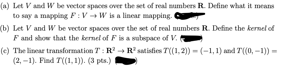 Solved (a) Let V and W be vector spaces over the set of real | Chegg.com