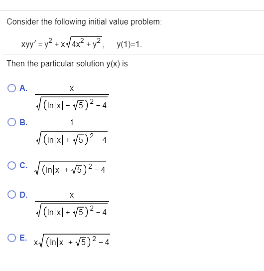Solved Consider the following initial value problem: xyy' = | Chegg.com