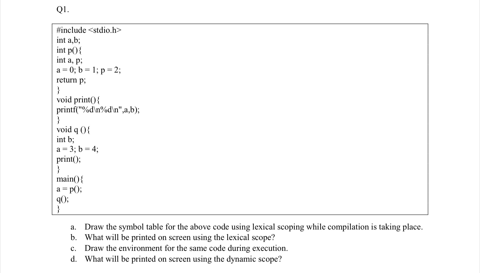 Solved \#include int a,b; int p(){ int a, p; | Chegg.com