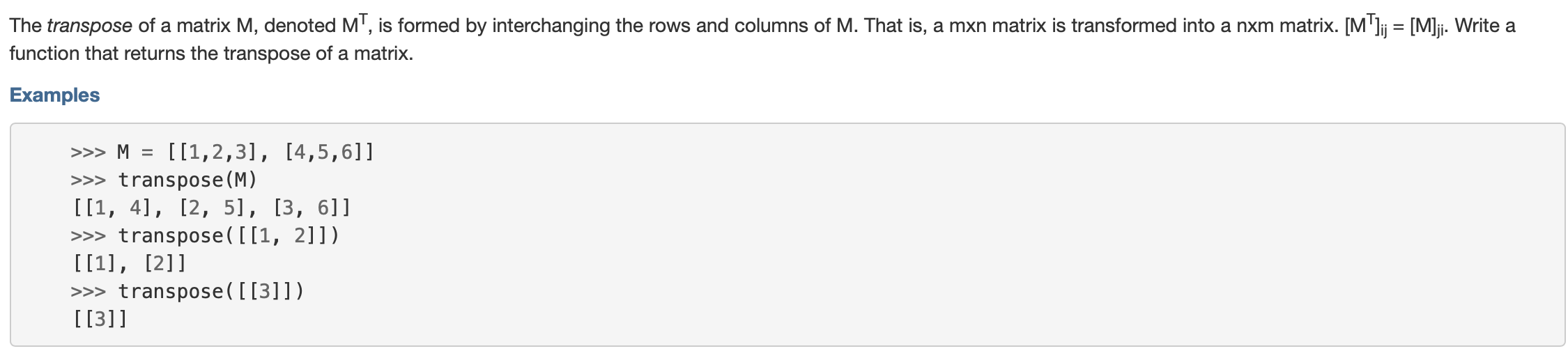 Solved = The transpose of a matrix M, denoted MT, is formed | Chegg.com