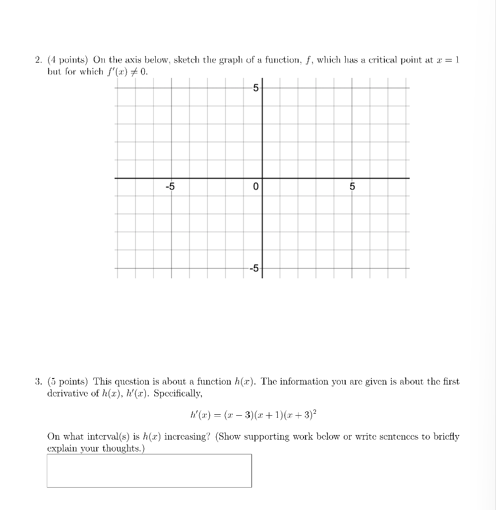 Solved 2. (4 points) On the axis below, sketch the graph of | Chegg.com