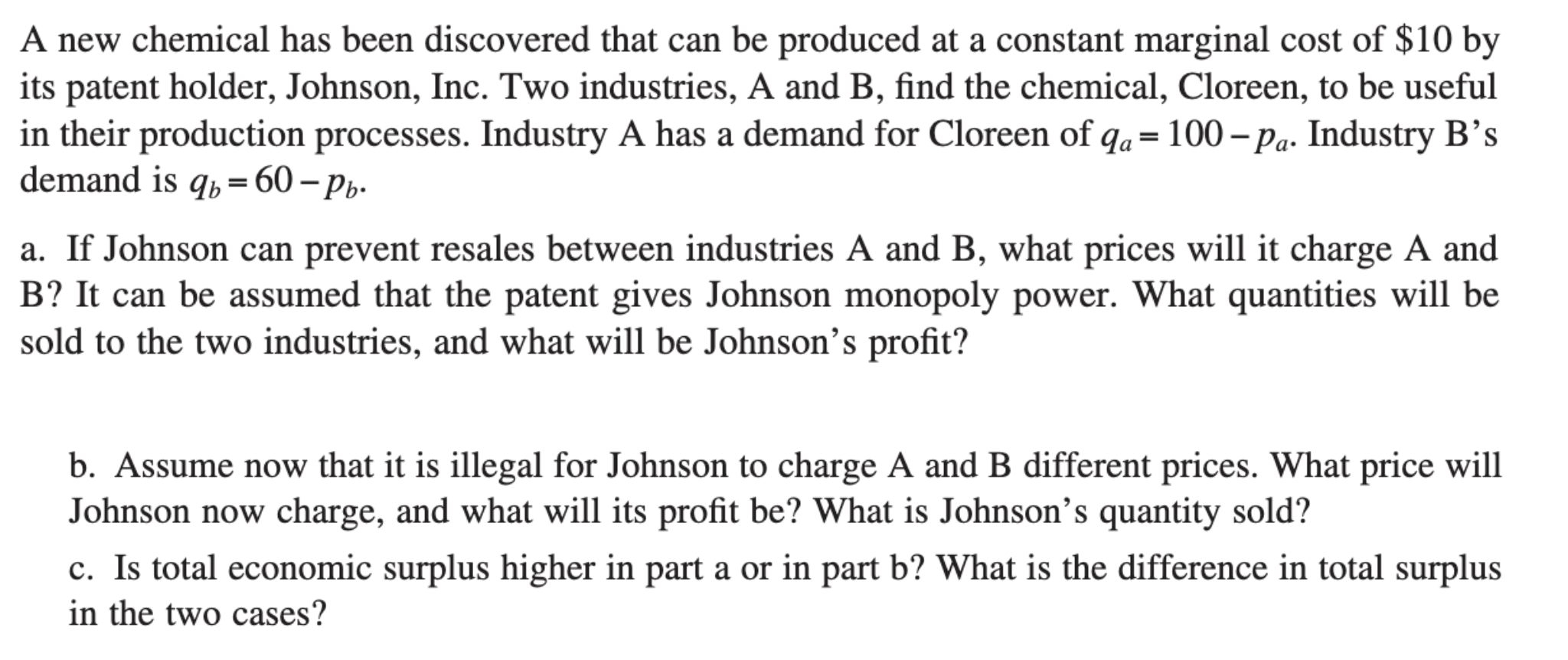 Solved A new chemical has been discovered that can be | Chegg.com