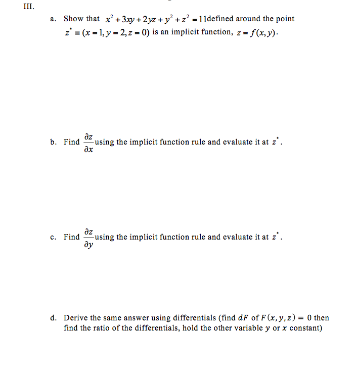 Solved III a. Show that x2 +3xy +2yz y2 +z2 = 1ldefined | Chegg.com