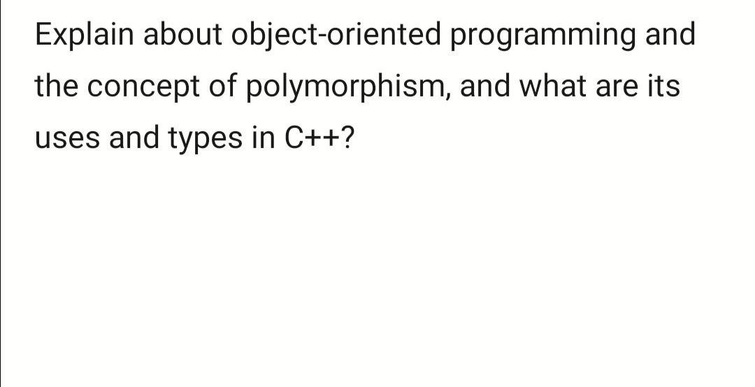 Solved Explain about object-oriented programming and the | Chegg.com