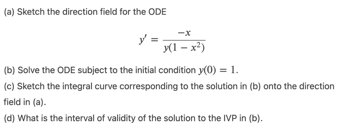 Solved (a) Sketch the direction field for the ODE | Chegg.com