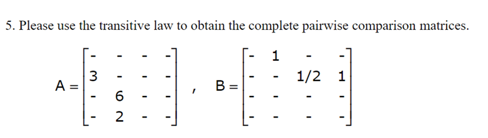 Solved 5. Please use the transitive law to obtain the | Chegg.com