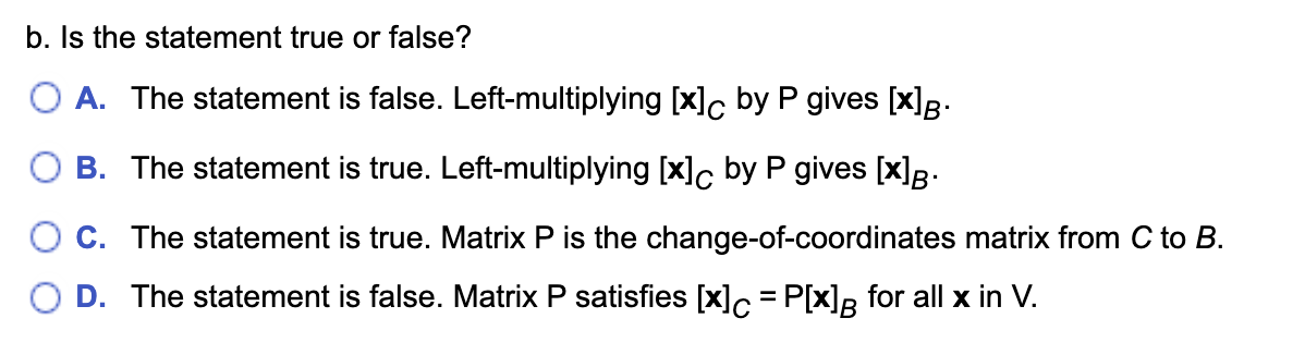 Solved Let B= (b1,b2} and C= {C1,C2} be bases for R2. Find | Chegg.com