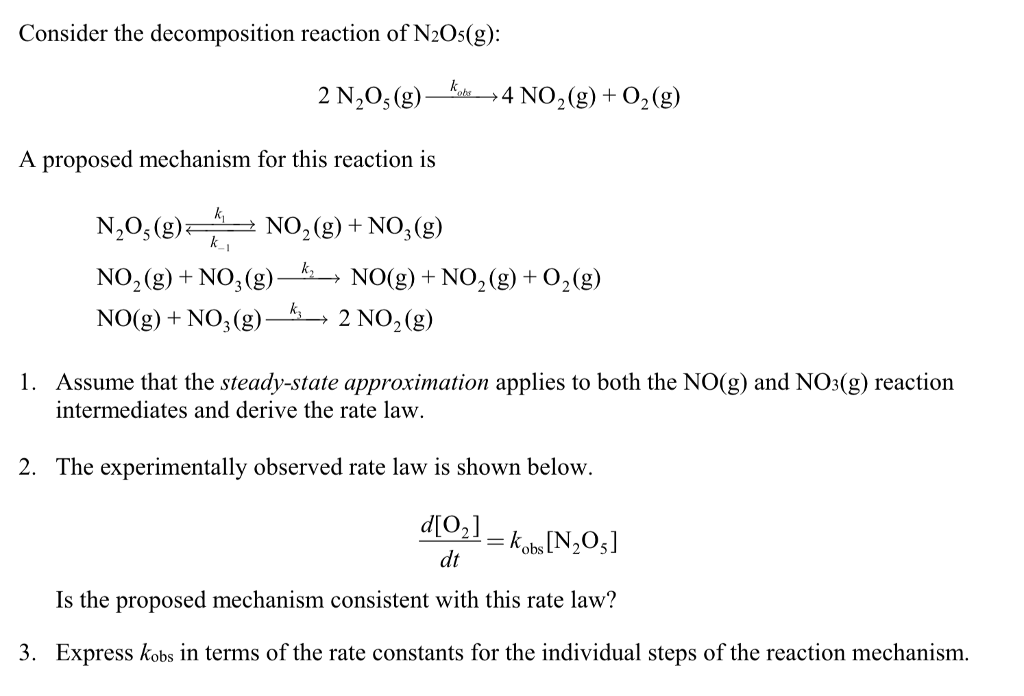 Solved Consider the decomposition reaction of N20s(g): 2N205 | Chegg.com