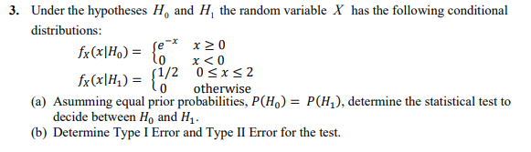 Solved 3. Under the hypotheses H, and H, the random variable | Chegg.com