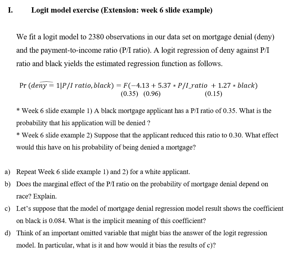 Solved I. Logit model exercise (Extension: week 6 slide | Chegg.com