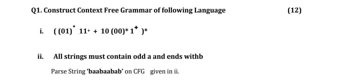 Solved Q1. Construct Context Free Grammar of following | Chegg.com