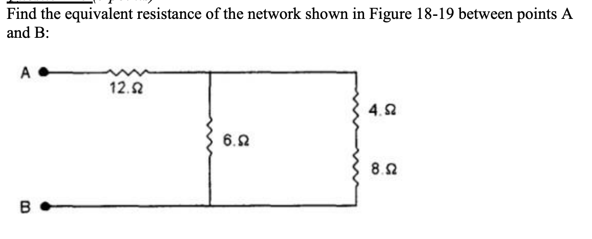 Solved Find the equivalent resistance of the network shown | Chegg.com