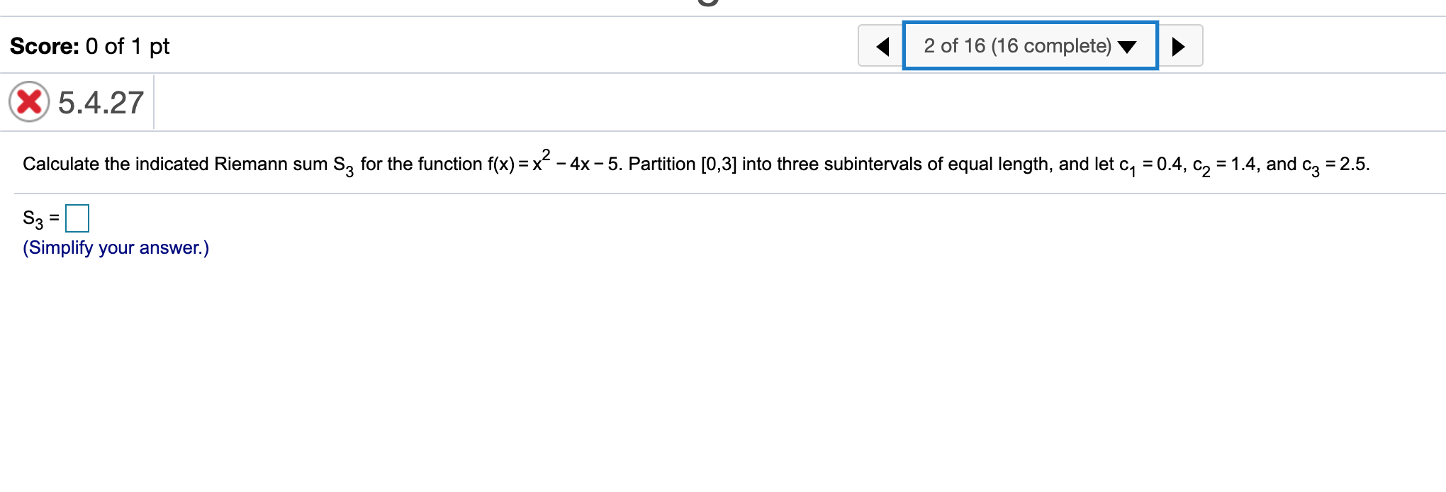 Calculate the indicated Riemann sum S3 for the | Chegg.com