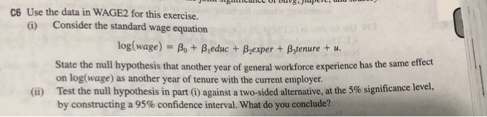 Solved c6 Use the data in WAGE2 for this exercise. i) | Chegg.com