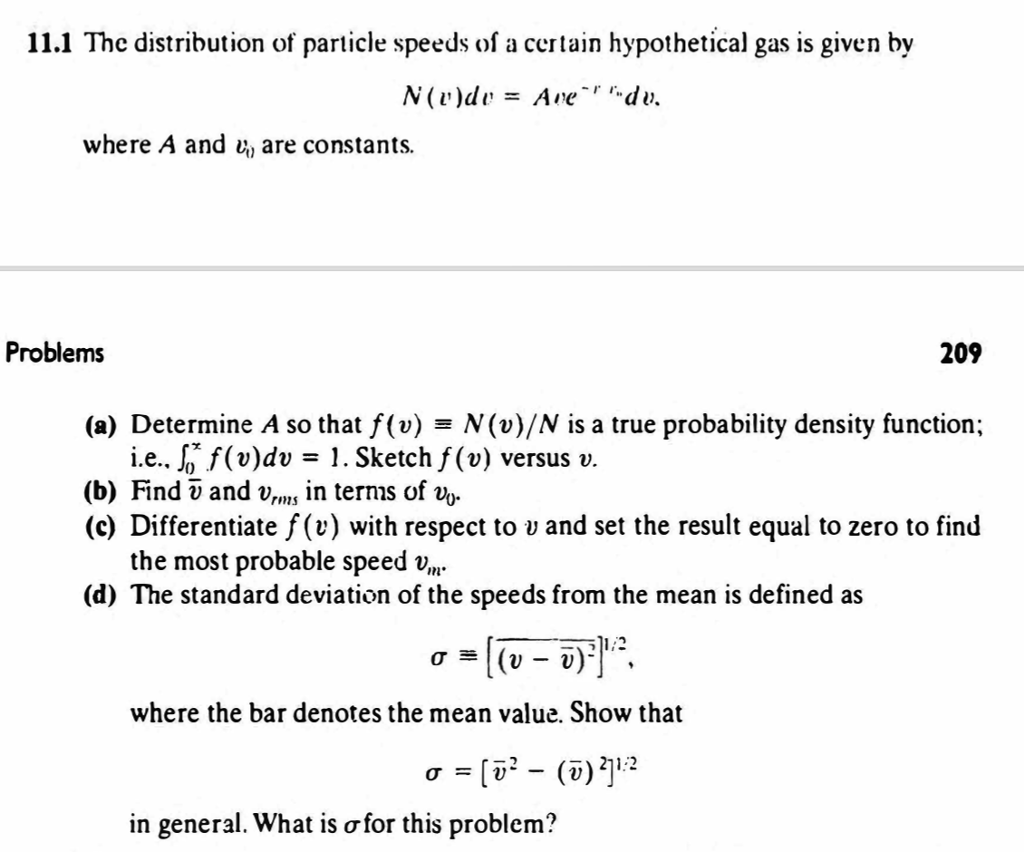 Solved 11.1 The distribution of particle speeds of a certain | Chegg.com