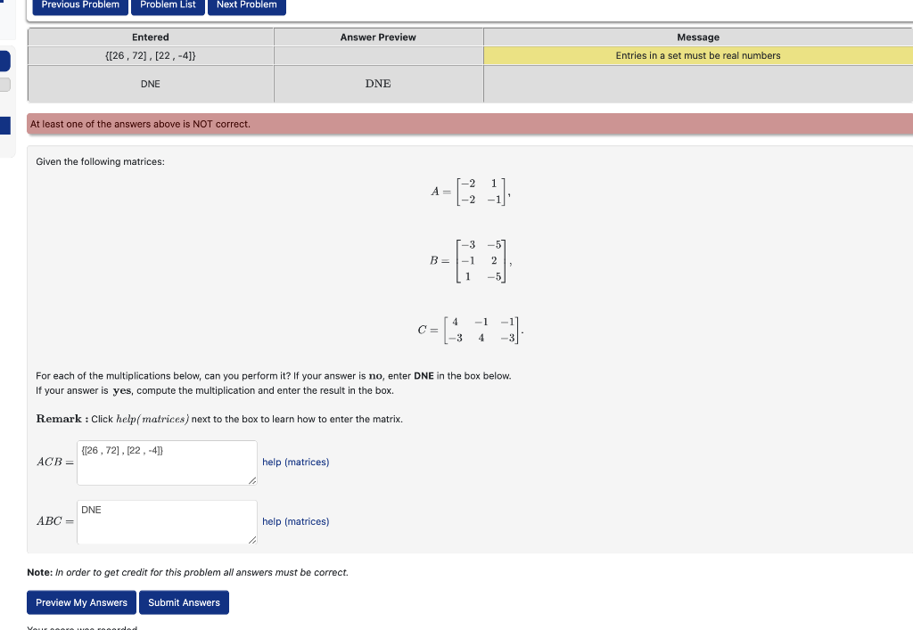 Solved At least one of the answers above is NOT correct. | Chegg.com