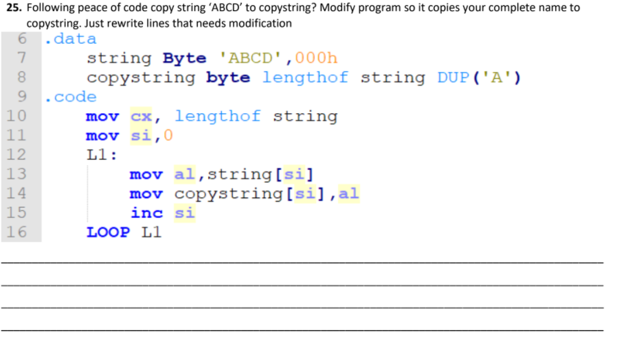 Solved 25. Following peace of code copy string 'ABCD' to | Chegg.com
