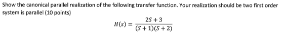 Solved Show the canonical parallel realization of the | Chegg.com