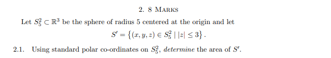 Solved Let S52⊂R3 be the sphere of radius 5 centered at the | Chegg.com