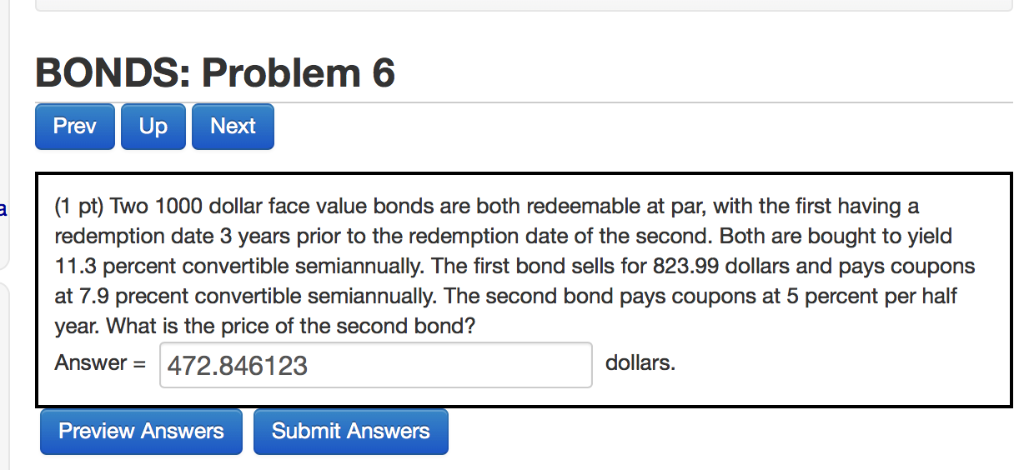 Solved Two 1000 dollar face value bonds are both redeemable | Chegg.com