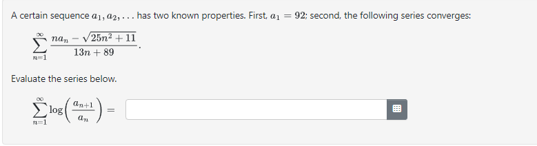 Solved A certain sequence a1,a2,… has two known properties. | Chegg.com