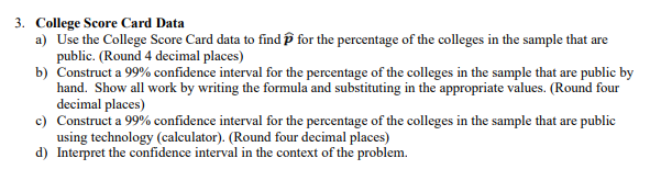 3. College Score Card Data a) Use the College Score | Chegg.com