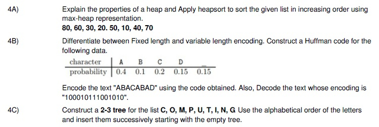 Solved 4A) Explain the properties of a heap and Apply | Chegg.com Solved 4A) Explain the properties of a heap and Apply | Chegg.com