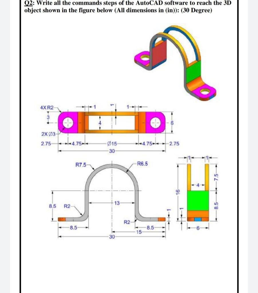 Solved Q2: Write all the commands steps of the AutoCAD | Chegg.com