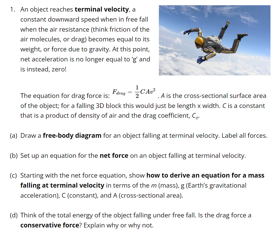 Solved 1 An Object Reaches Terminal Velocity A Constant Chegg
