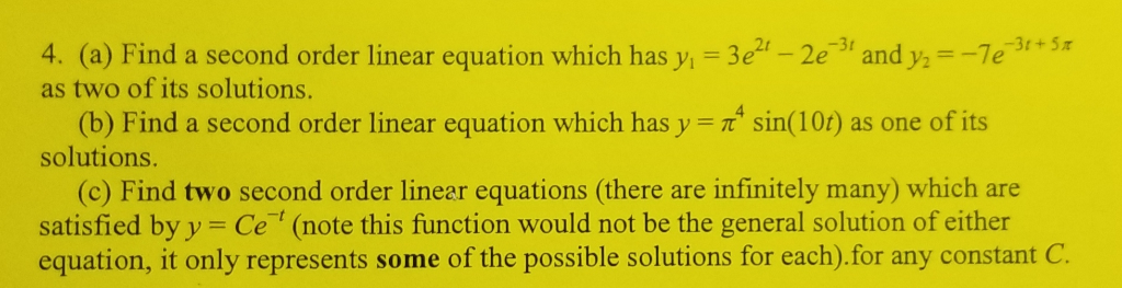 Solved 4. (a) Find a second order linear equation which has | Chegg.com